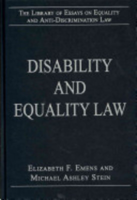 "Disability and Equality Law" by Elizabeth F. Emens and Michael Ashley ...